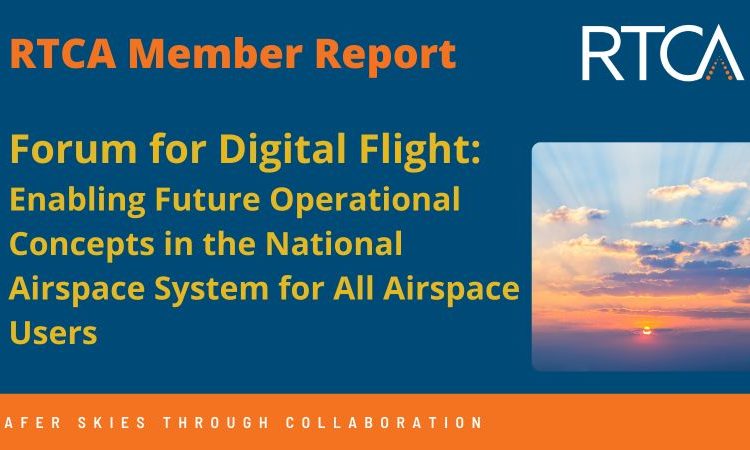RTCA explores the concept of digital flight in white paper ‘enabling ...